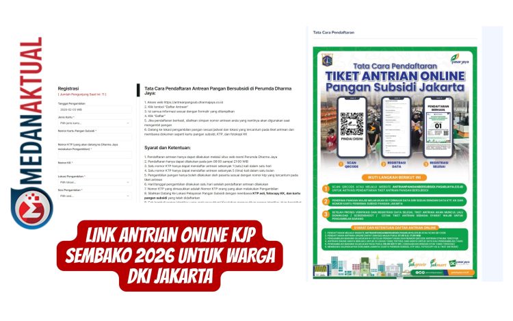 Link Antrian Online KJP Sembako 2026 Untuk Warga DKI Jakarta ...