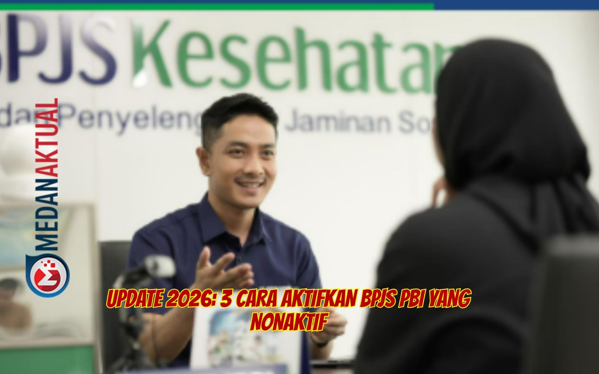 Update 2026: 3 Cara Aktifkan BPJS PBI yang Nonaktif