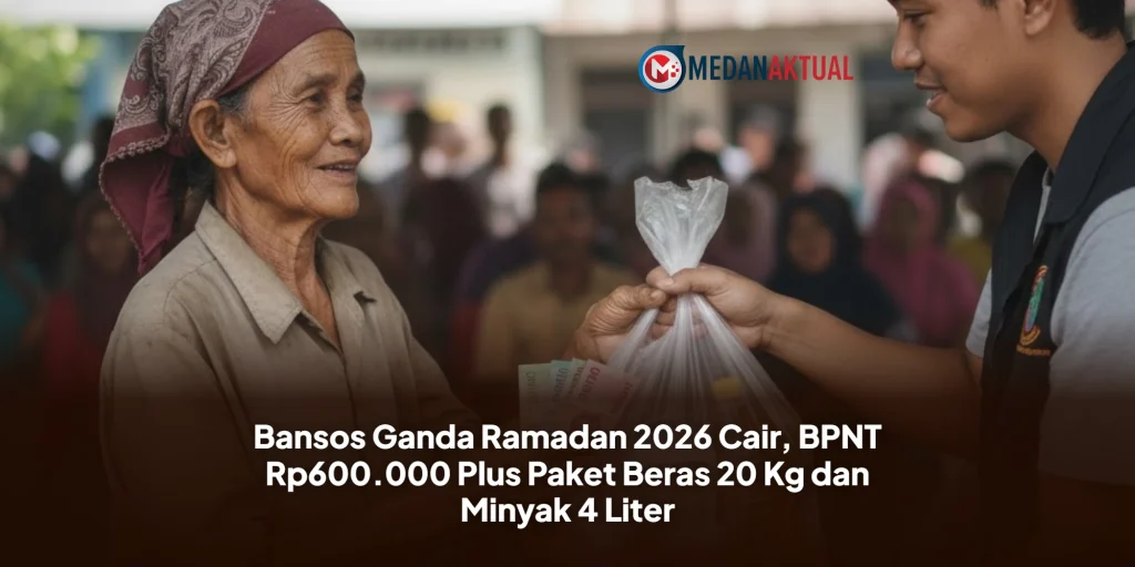 Bansos Ganda Ramadan 2026 Cair, BPNT Rp600.000 Plus Paket Beras 20 Kg ...
